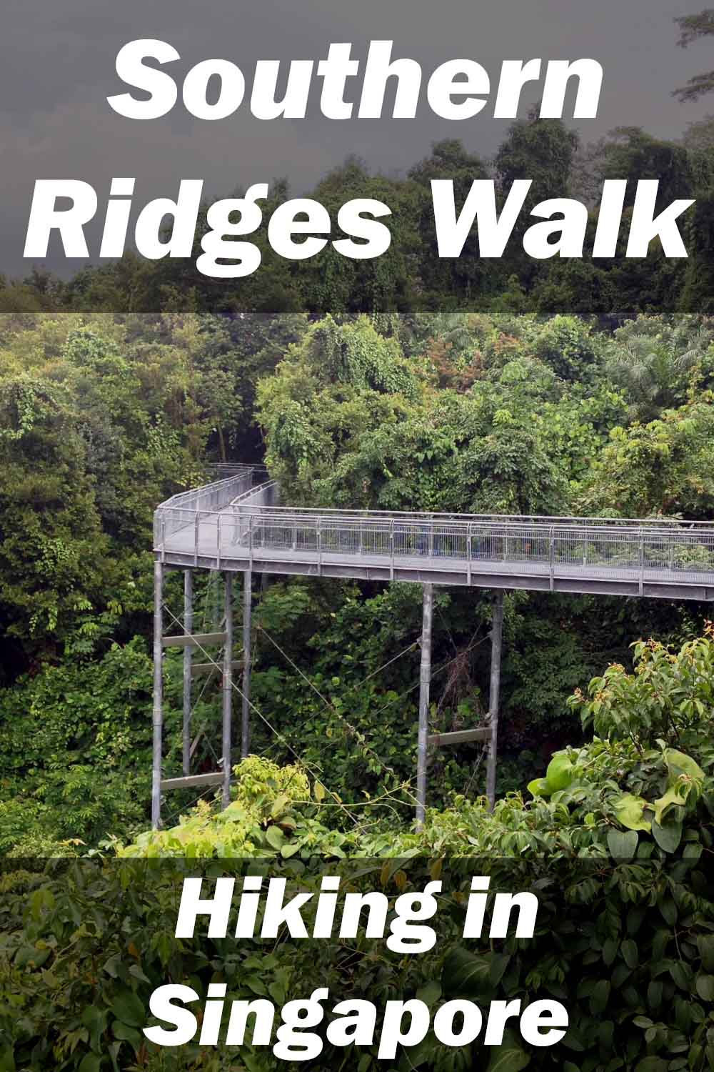 Southern Ridges Walk, Singapore