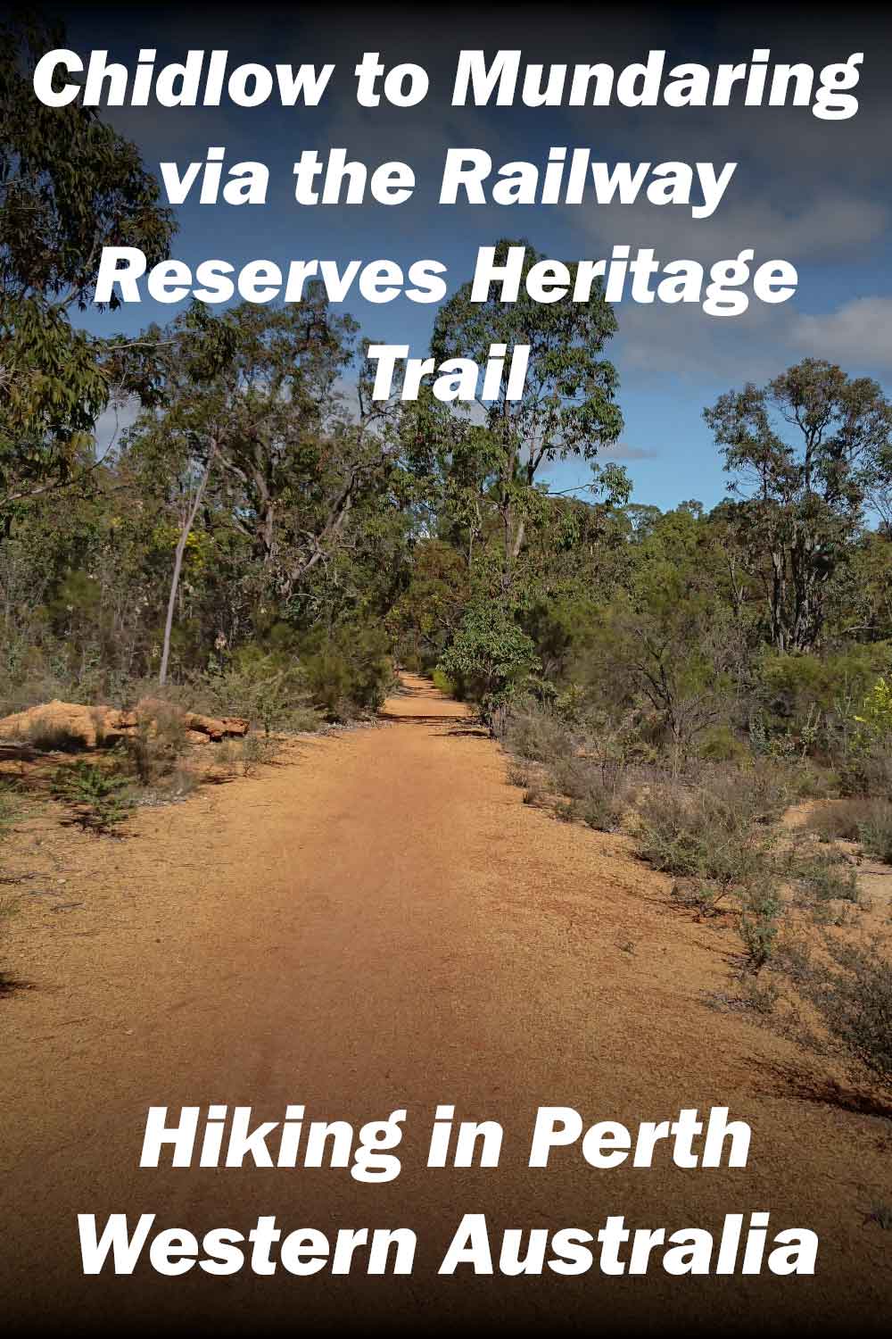 Hiking Chidlow to Mundaring via Lake Leschenaultia and the Railway ...